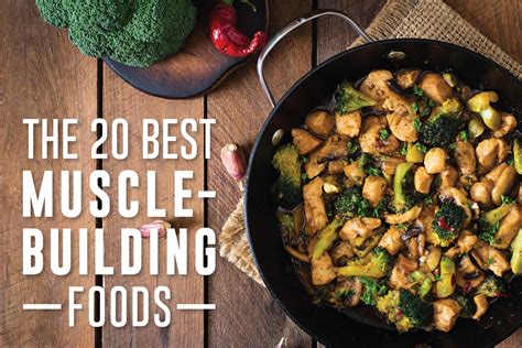Want To Build More Muscle Here Are The 20 Best Foods To Eat Artofit