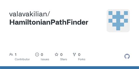 Github Valavakilian Hamiltonianpathfinder