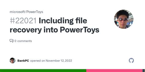 Including File Recovery Into Powertoys · Issue 22021 · Microsoft
