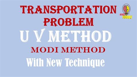 Transportation Problem Modi Method U V Method Optimal Solution