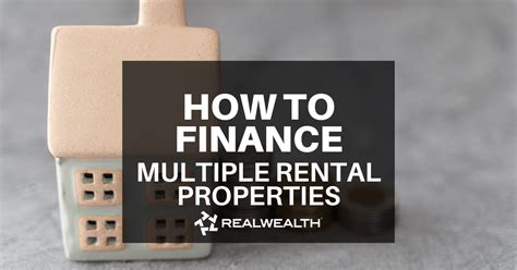 How To Finance Multiple Rental Properties For Maximum Cash Flow