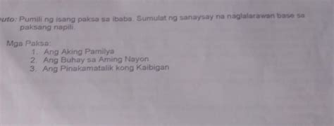 Panuto Pumili Ng Isang Paksa Sa Ibaba Sumulat Ng Sanaysay Na