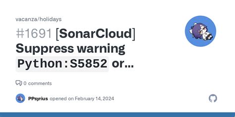 Sonarcloud Suppress Warning `pythons5852` Or Replace The Affected