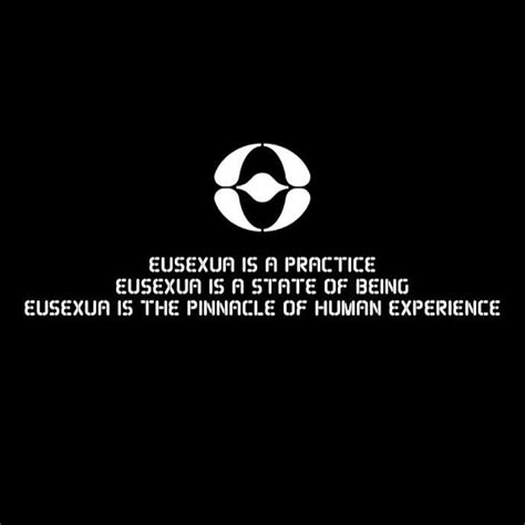 Aiden Have You Experienced Eusexua Eusexua Is A Practice Eusexua Is A State Of Being