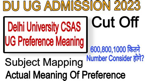 Delhi University Csas Ug Subject Mapping Actual Meaning Of Preference