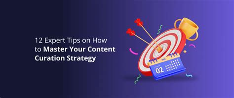 12 Expert Tips On How To Master Your Content Curation Strategy Devrix
