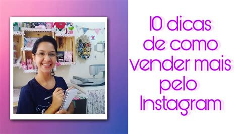 10 Dicas Para Vender Mais No Instagram YouTube
