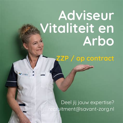Savant Zorg Op Linkedin Vitaliteit Adviseur Arbo Werkenindezorg