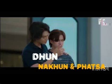 Nakhun × Phatsa Knot The Series Blseries Boatoat Knottheseries