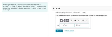 Solved A A Particle Moves Along A Straight Line Such That