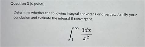 Solved Question 3 6 ﻿pointsdetermine Whether The Following