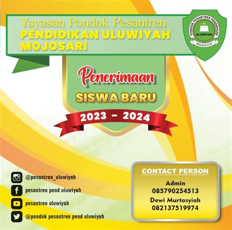 Penerimaan Peserta Santri Baru Pondok Pesantren Pendidikan Uluwiyah Pondok