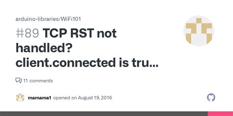 Tcp Rst Not Handled Nnected Is True But Clientavailable Is False · Issue 89