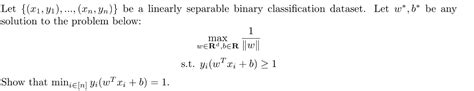 Solved Let X1y1xnyn Be A Linearly Separable Bi