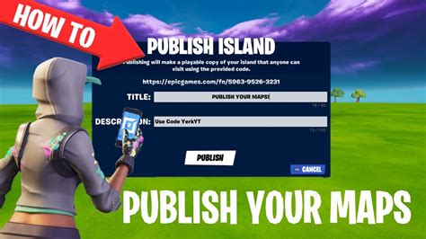 How To PUBLISH MAPS In Fortnite Creative NO SAC CODE YouTube