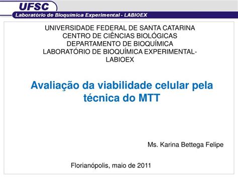 PPT UNIVERSIDADE FEDERAL DE SANTA CATARINA CENTRO DE CIÊNCIAS BIOLÓGICAS DEPARTAMENTO DE