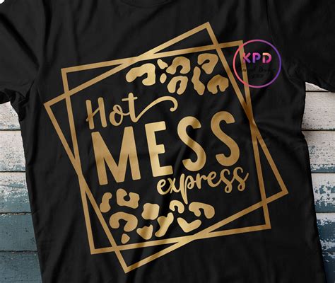Hot Mess Express SVG Hot Mess Mom Svg Hot Mess Moms Club Etsy