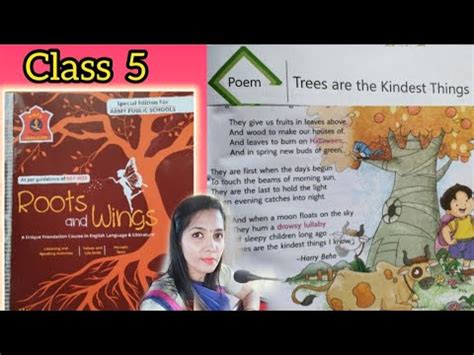 TREES ARE THE KINDEST THINGS Class 5 Poem 4 Roots And Wings