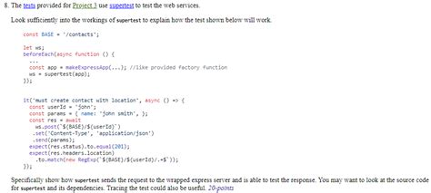 Solved 8 The Tests Provided For Project 3 Use Supertest To
