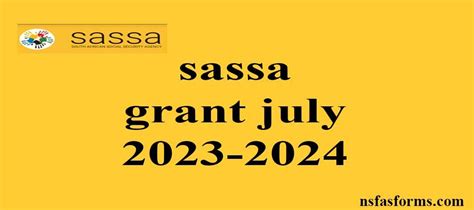 Sassa Grant July 2023 2024