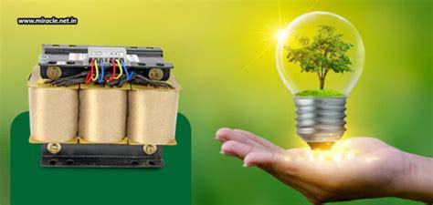 Reducing The Environmental Impact Of Power Transformers Miracle