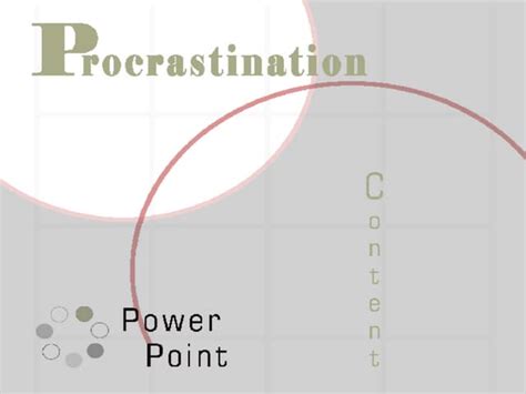 Procrastination Powerpoint Ppt