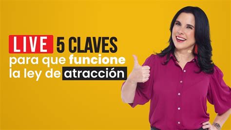 Claves para que funcione la ley de la atración YouTube