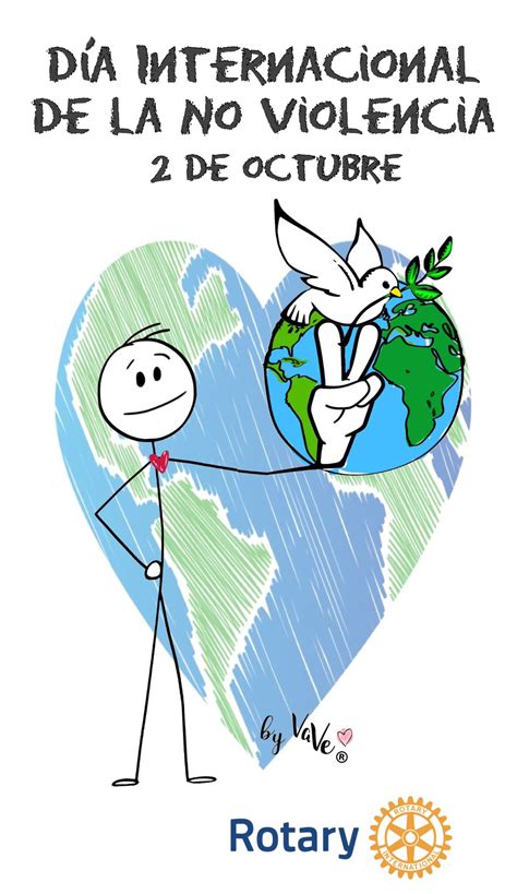 2 de Octubre Día Internacional de la No Violencia O N U