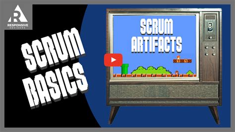 Intro To Scrum 13 Of 16 What Are Scrum Artifacts