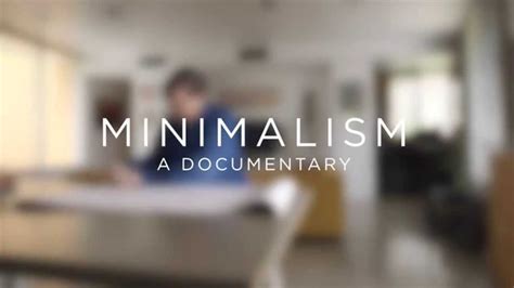 Just Enough Minimalism A Documentary Youtube