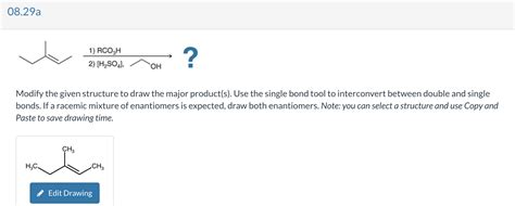 Solved Modify The Given Structure To Draw The Major Chegg Com