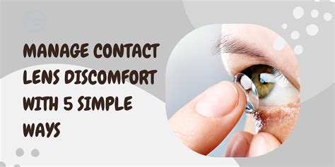 Manage Contact Lens Discomfort With 5 Simple Ways 😀