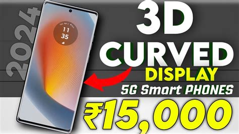 15k Under Best 3D Curved Display Phone In 2024 OIS AMOLED Best