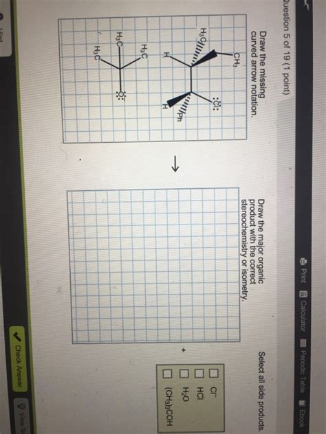Solved Draw The Missing Curved Arrow Notation Draw The