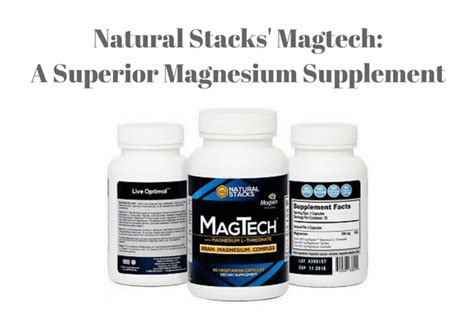 Natural Stacks Magtech™ A Superior Magnesium Supplement Corpina