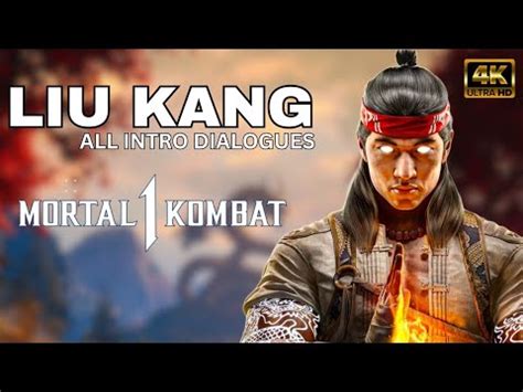 MORTAL KOMBAT 1 - LIU KANG ALL INTRO DIALOGUES (EXTENDED VERSION) [4K 60fps] - YouTube