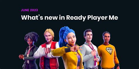 What S New In Ready Player Me June
