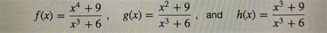 Solved Every Rational Function Has Long Run Behavior I E