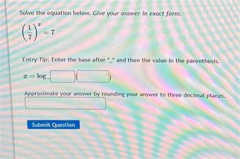 solved solve the equation below give your answer in exact