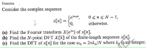 Solved Exercise Consider The Complex Sequence Chegg