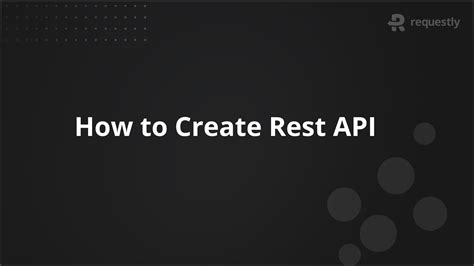 How To Create Rest Api