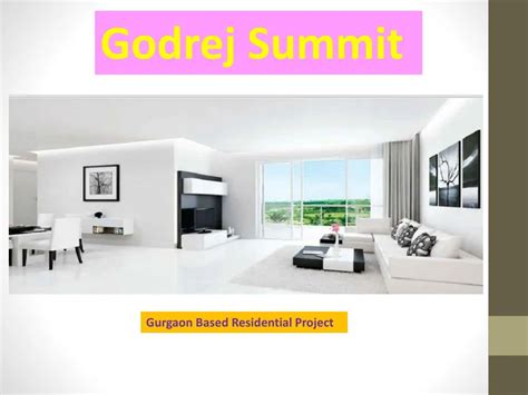 Ppt Godrej Summit Sector 104 Gurgaon Powerpoint Presentation Free
