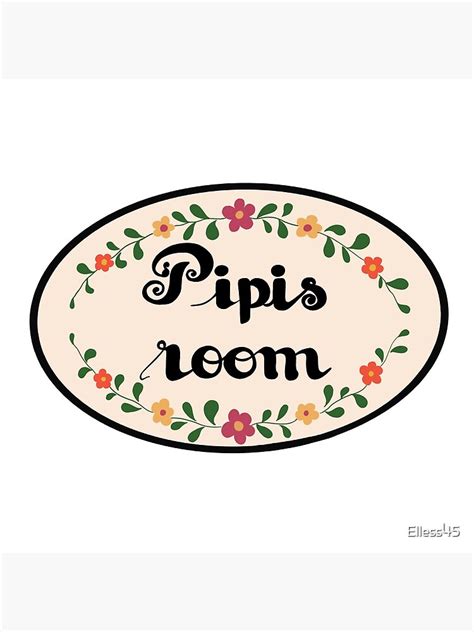Pipis Room Poster By Elless45 Redbubble