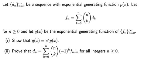 Solved Let Dn N0∞ Be A Sequence With Exponential