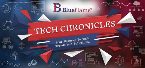 Tech Chronicles Knowledge Hub Blueflame Labs Medium