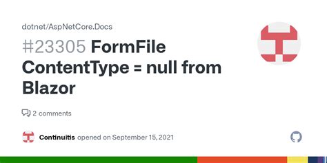 FormFile ContentType Null From Blazor Issue 23305 Dotnet