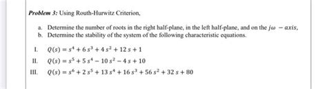 solved problem 3 using routh hurwitz criterion a