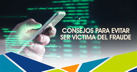 Consejos Para Evitar Ser Víctima Del Fraude Cabo Rojo Coop