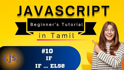 10 Javascript Control Statements If And If Else Javascript Tutorial In Tamil Youtube
