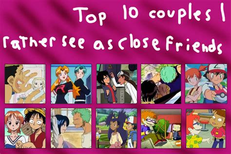 Top 10 Couples I Prefer As Friends By Brainyxbat On Deviantart